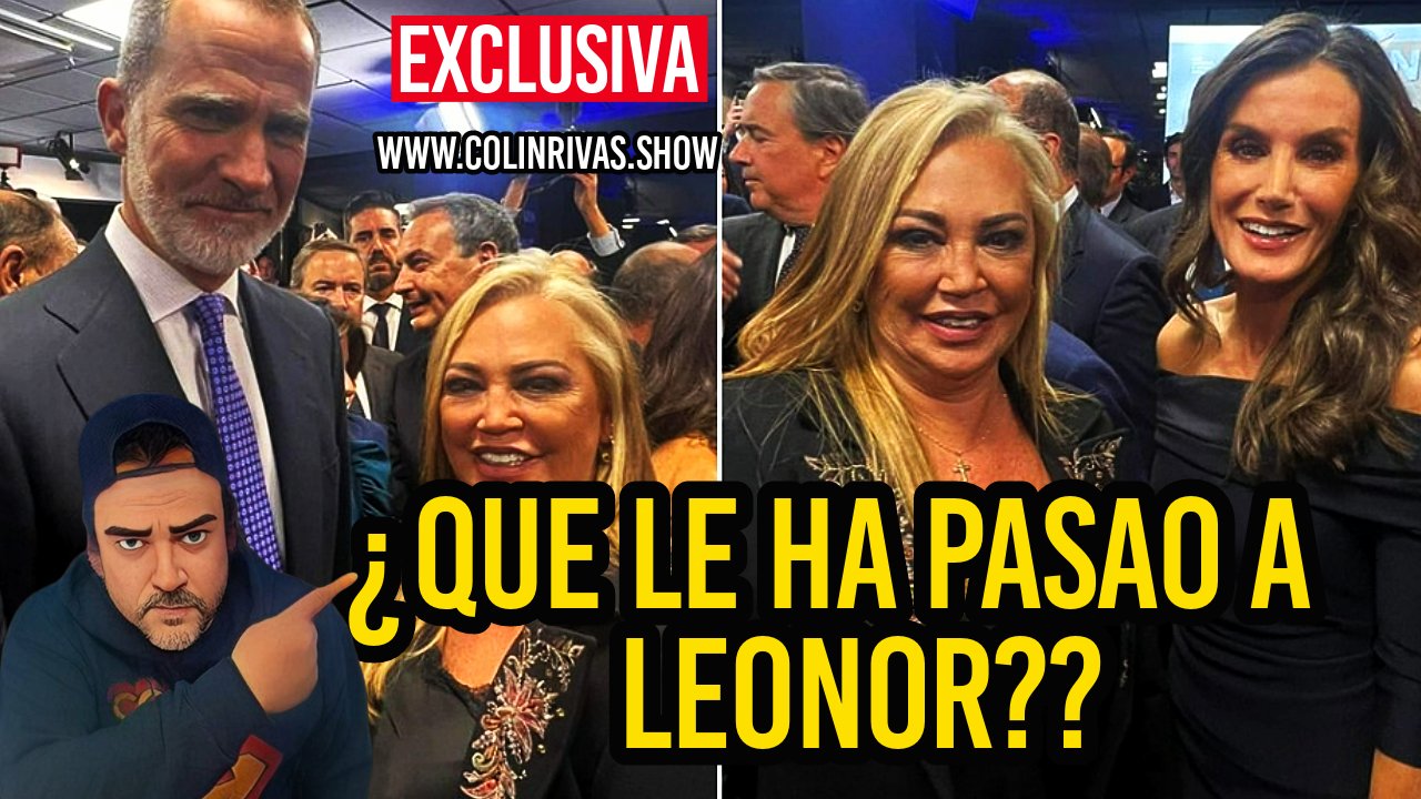 🔴QUE LE HA PASAO A LEONOR Y LETICIA – Colin Rivas Show